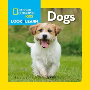 national geographic kids look and learn: dogs (look & learn)