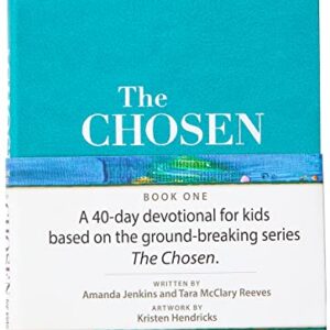 The Chosen for Kids Book One: 40 Days With Jesus