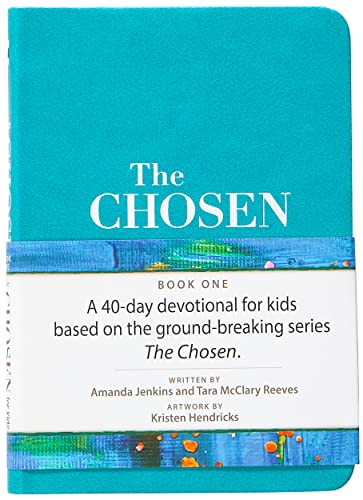 The Chosen for Kids Book One: 40 Days With Jesus