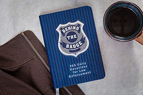 Behind the Badge: 365 Daily Devotions for Law Enforcement (Imitation Leather) – Motivational Devotions for Police Officers or Those Working in Law Enforcement, Perfect Gift for Family and Friends