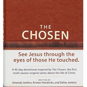 The Chosen: 40 Days with Jesus (Imitation Leather) – Impactful and Inspirational Devotional – Perfect Gift for Confirmation, Holidays, and More