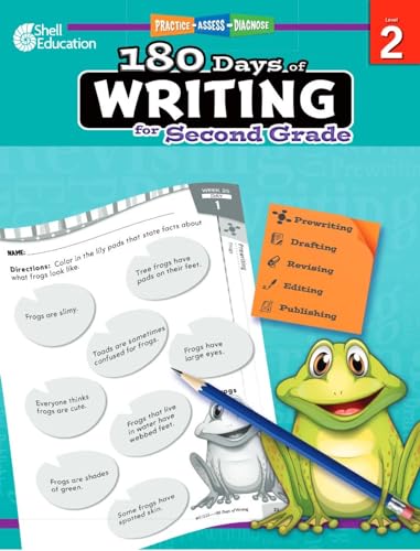 180 Days of Writing for Second Grade - An Easy-to-Use Second Grade Writing Workbook to Practice and Improve Writing Skills (180 Days of Practice)