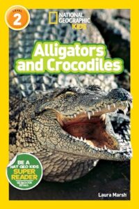 alligators and crocodiles (national geographic kids readers)