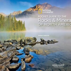 National Geographic Pocket Guide to Rocks and Minerals of North America (Pocket Guides)