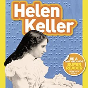 Helen Keller (National Geographic Kids Readers, Level 2)