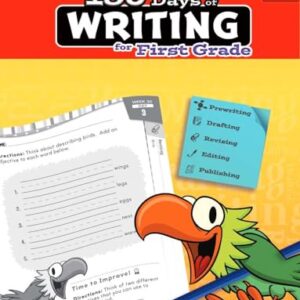 180 Days of Writing for First Grade - An Easy-to-Use First Grade Writing Workbook to Practice and Improve Writing Skills (180 Days of Practice)