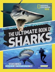 the ultimate book of sharks (national geographic kids)