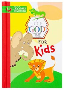 a little god time for kids: 365 daily devotions (hardcover)– motivational devotionals for kids ages 4-7, perfect gift for children, birthdays, communion, and more