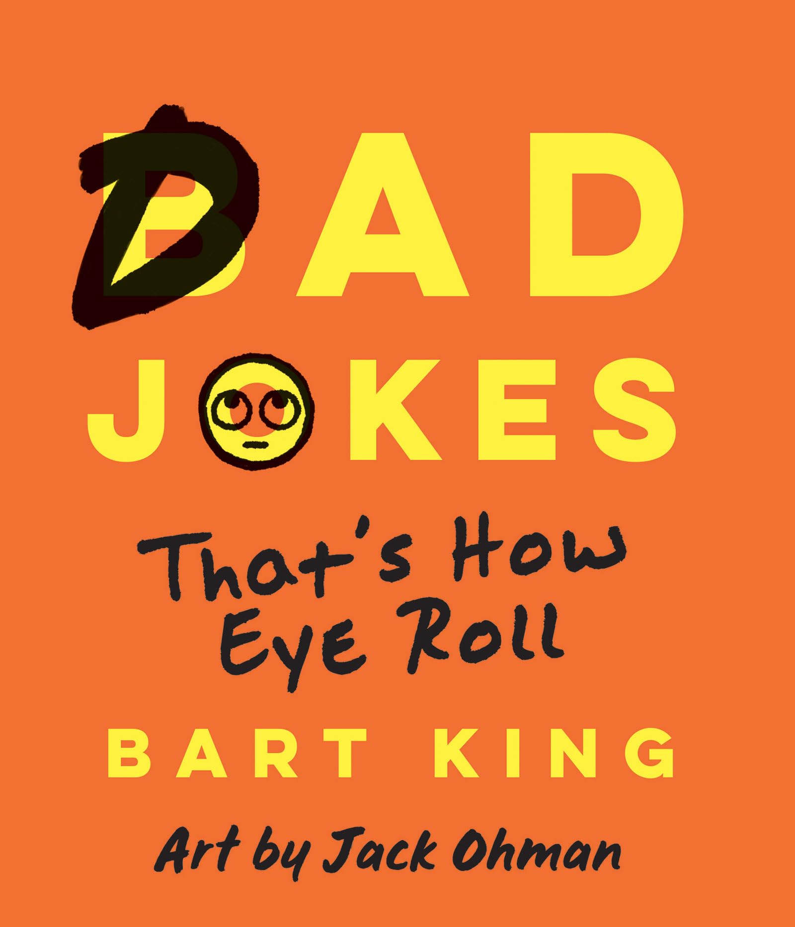 Bad Dad Jokes: That's How Eye Roll