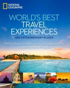 world's best travel experiences: 400 extraordinary places