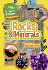 ultimate explorer field guide: rocks and minerals