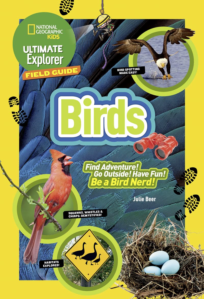 Ultimate Explorer Field Guide: Birds