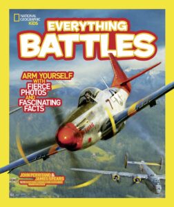 national geographic kids everything battles: arm yourself with fierce photos and fascinating facts