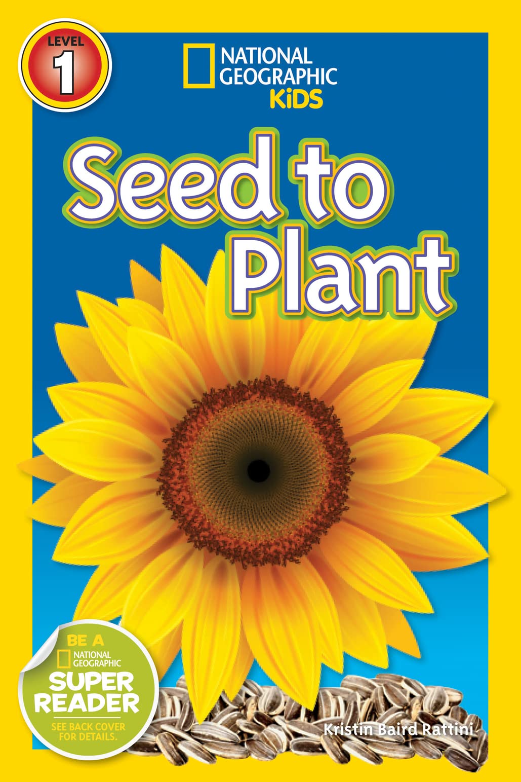 Seed to Plant (National Geographic Kids Readers, Level 1)