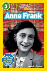 anne frank (national geographic kids readers, level 3)