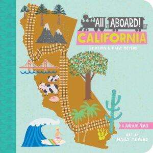 all aboard! california: a landscape primer (lucy darling)