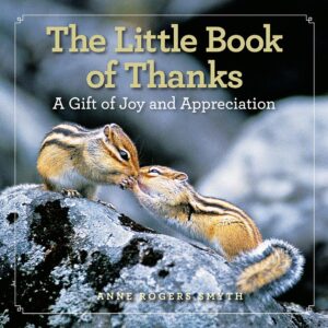 little book of thanks, the: a gift of joy and appreciation