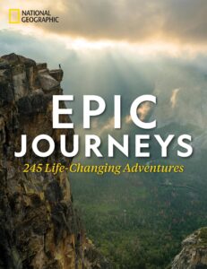 epic journeys: 245 life-changing adventures