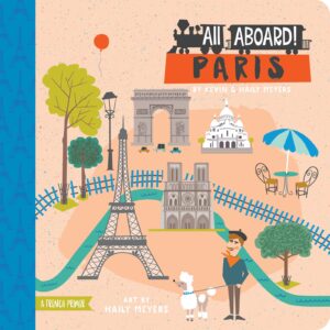 all aboard! paris: a french primer (lucy darling)