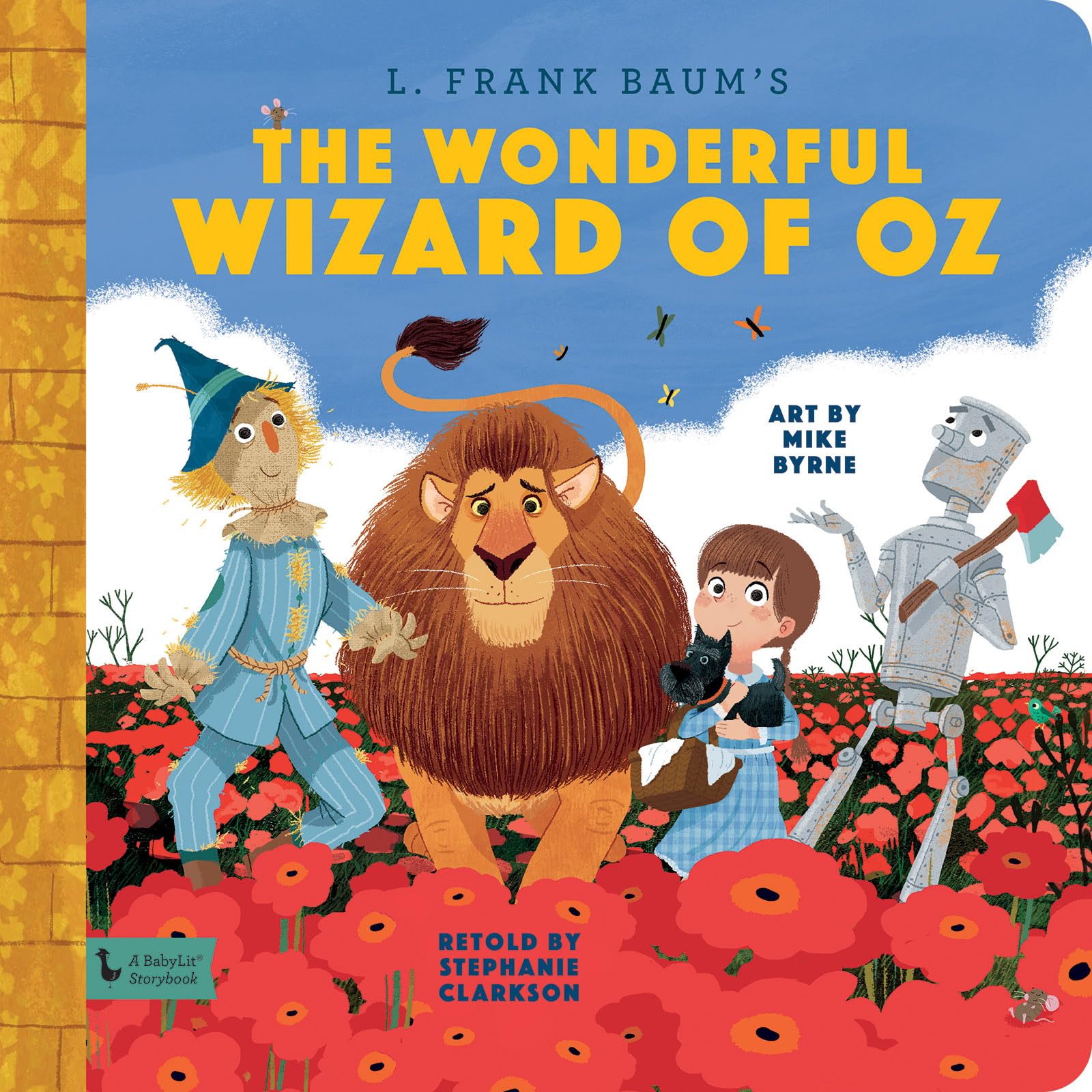 The Wonderful Wizard of Oz: A BabyLit Storybook