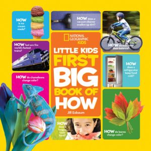 national geographic little kids first big book of how (national geographic little kids first big books)