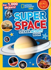 national geographic kids super space sticker activity book: over 1,000 stickers!