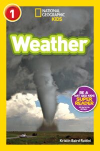 weather (national geographic kids readers, level 1)