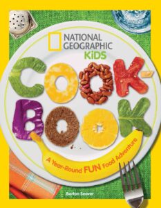 national geographic kids cookbook: a year-round fun food adventure