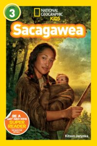 sacagawea (national geographic kids readers, level 3)