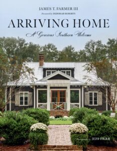 arriving home: a gracious southern welcome