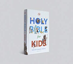 ESV Holy Bible for Kids, Large Print