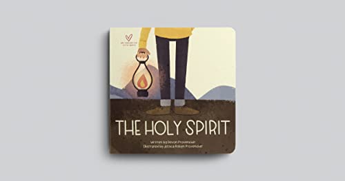 The Holy Spirit (Big Theology for Little Hearts)