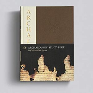 ESV Archaeology Study Bible