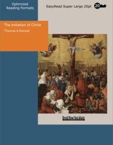 the imitation of christ: [easyread super large 20pt edition]