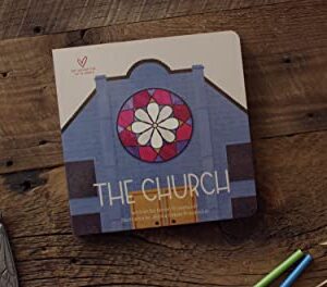 The Church (Big Theology for Little Hearts)