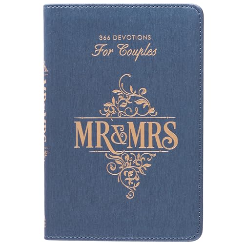 Mr. & Mrs. 366 Devotions for Couples Enrich Your Marriage and Relationship Blue Faux Leather Flexcover Devotional Gift Book w/Ribbon Marker