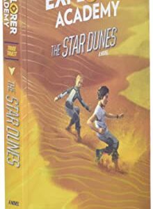 Explorer Academy: The Star Dunes (Book 4)