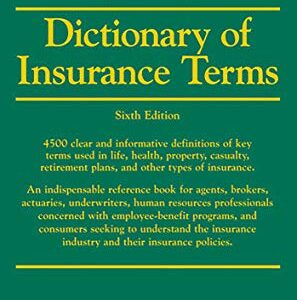 Dictionary of Insurance Terms (Barron's Business Dictionaries)