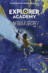 explorer academy: the nebula secret (book 1)