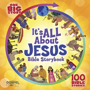 it's all about jesus bible storybook, padded hardcover: 100 bible stories (one big story)