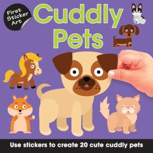 first sticker art: cuddly pets: color by stickers for kids, make 20 animal pictures! (perfect christmas gift, stocking stuffer for ages 3+)