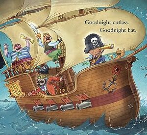 Goodnight Pirate: A Bedtime Baby Sleep Book for Fans of Buried Treasure! Perfect Christmas Gift, Holiday Stocking Stuffer (Goodnight Series)