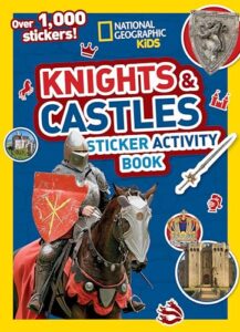 national geographic kids knights and castles sticker activity book