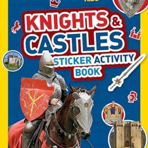 National Geographic Kids Knights and Castles Sticker Activity Book