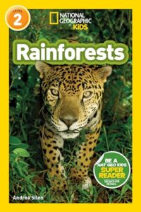 rainforests (national geographic kids readers, level 2)