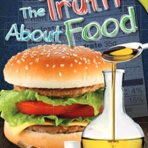 Straight Talk: The Truth About Food (TIME FOR KIDS® Nonfiction Readers)