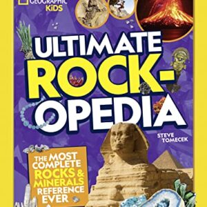 Ultimate Rockopedia: The Most Complete Rocks & Minerals Reference Ever