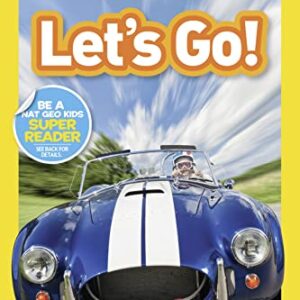 Let's Go! (National Geographic Kids Readers, Pre-Reader)