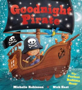 goodnight pirate: a bedtime baby sleep book for fans of buried treasure! perfect christmas gift, holiday stocking stuffer (goodnight series)