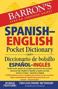 barron's spanish-english pocket dictionary: 70,000 words, phrases & examples presented in two sections: american style english to spanish -- spanish ... bilingual dictionaries) (spanish edition)